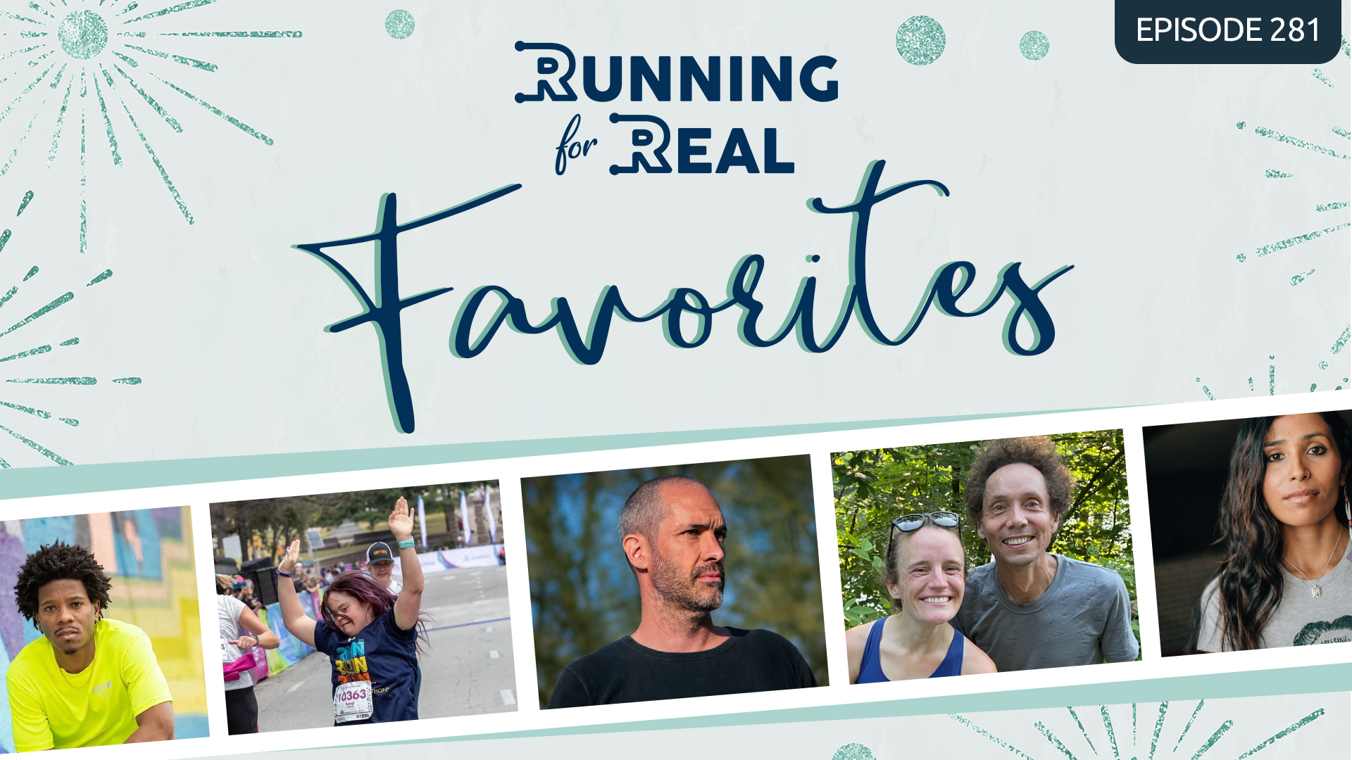 Running for Real Team Favorites - R4R 281 - Running For Real with Tina Muir