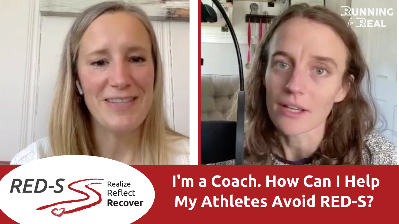 I'm a Coach. How Can I Help My Athletes Avoid RED-S? - Running For Real ...