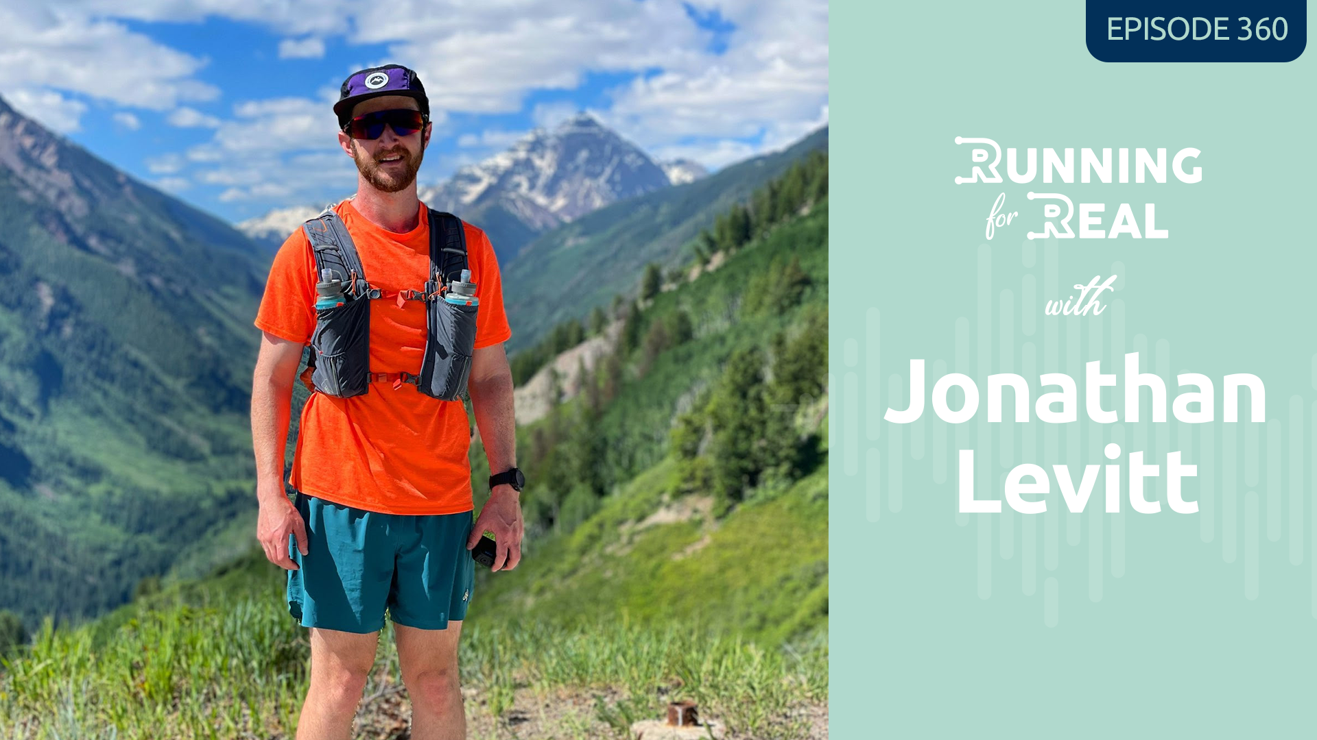 Jonathan Levitt: Take a Big Swing - R4R 360 - Running For Real with ...