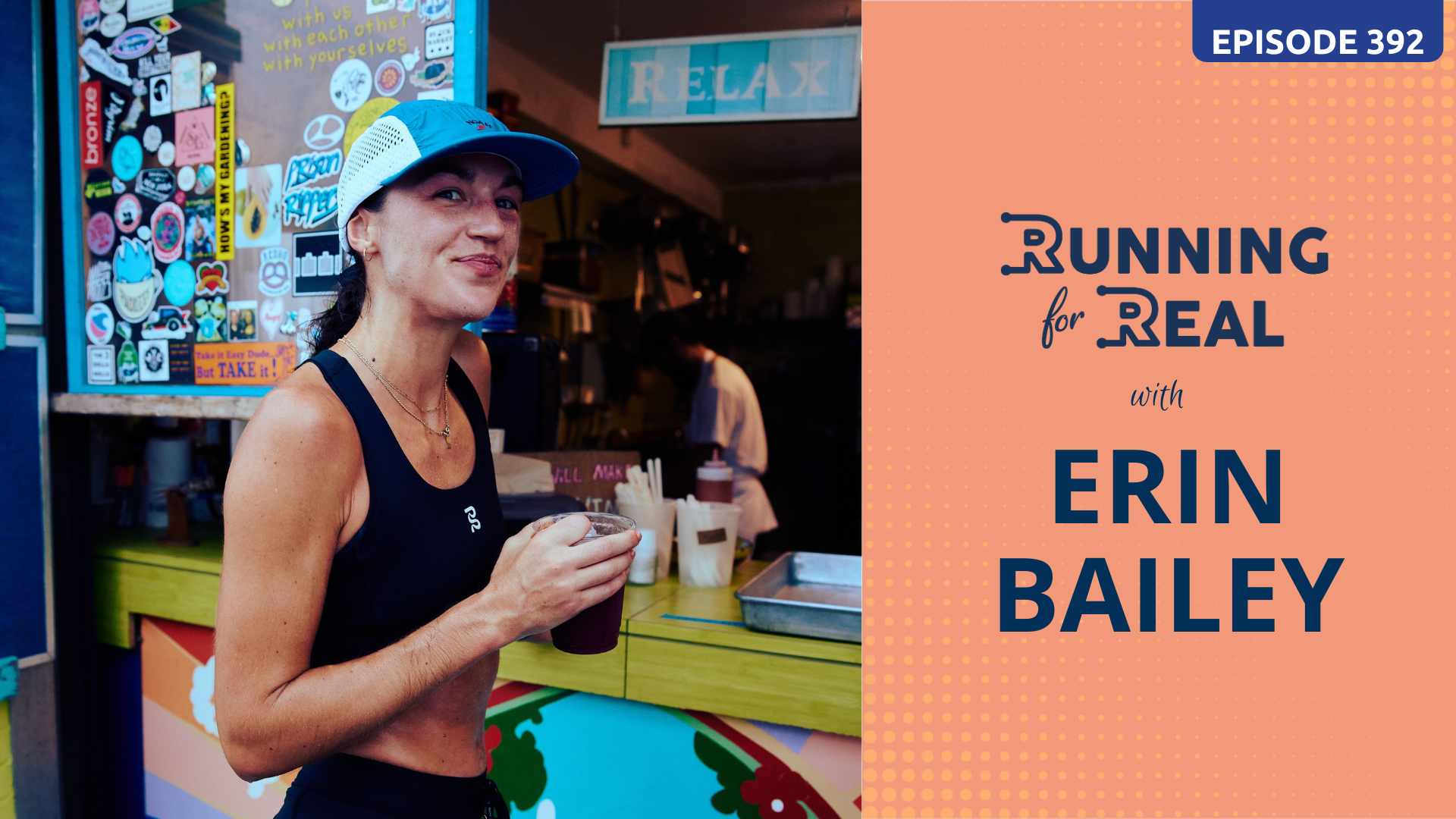 Erin Bailey: Influencing with Intention - R4R 392 - Running For Real with Tina Muir